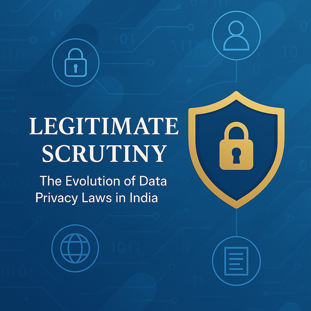 Blog| The Evolution of Data Privacy Laws in India - airrlaw.com